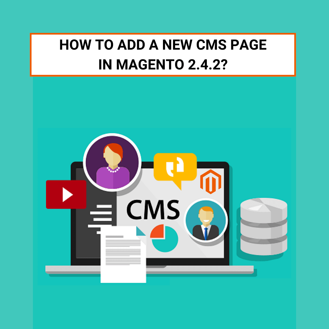 How To Add A New CMS Page In Magento 2 4 2 Blogs Ceymox